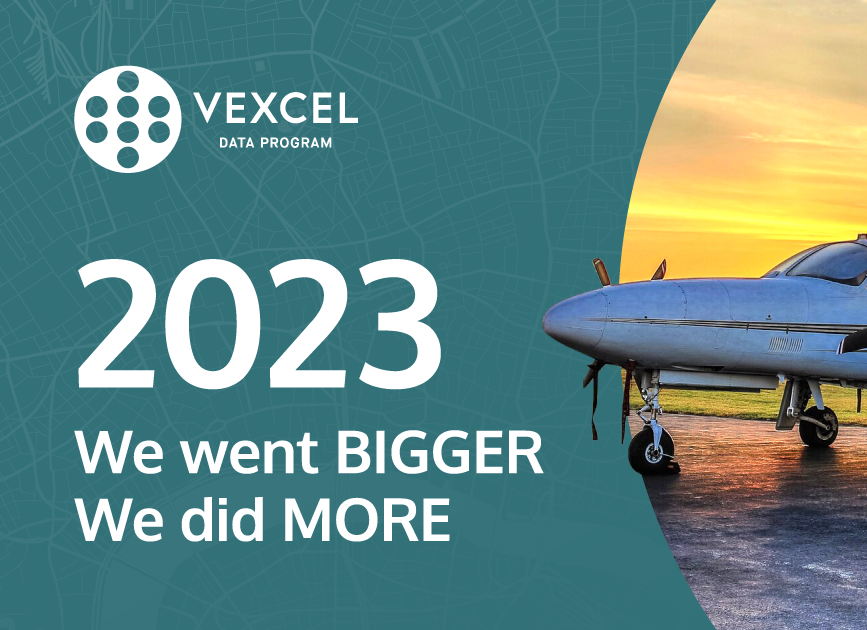 2023: The Year We Went BIGGER | Vexcel Data Program